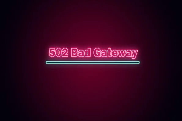 A Simple Explanation of a 502 Bad Gateway Error & How to Resolve It